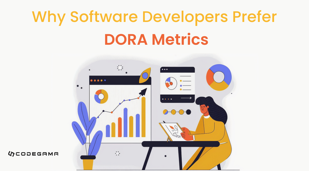 Why Do Software Developers Prefer DORA Metrics?